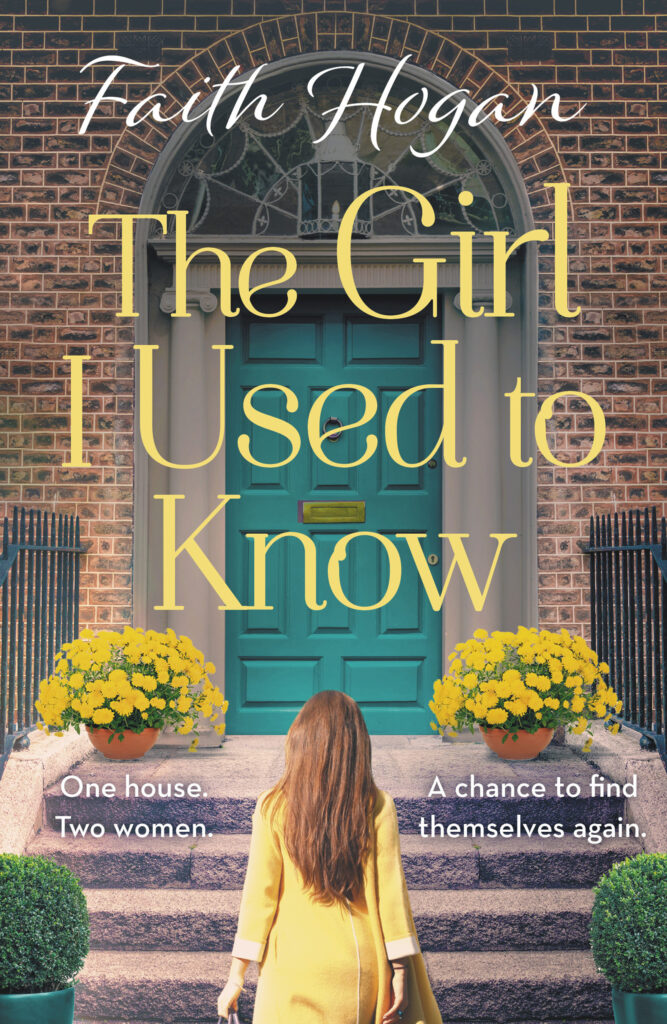 The Girl I Used to Know | Faith Hogan